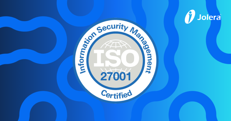 Jolera Achieves ISO 27001 Gold Standard in Security | Jolera